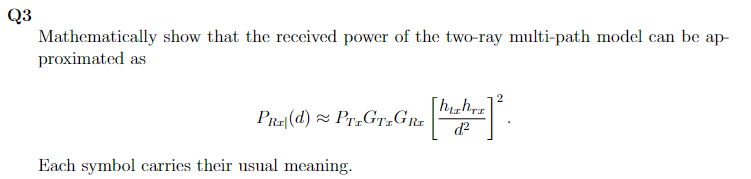 Solved Mathematically show that the received power of the | Chegg.com