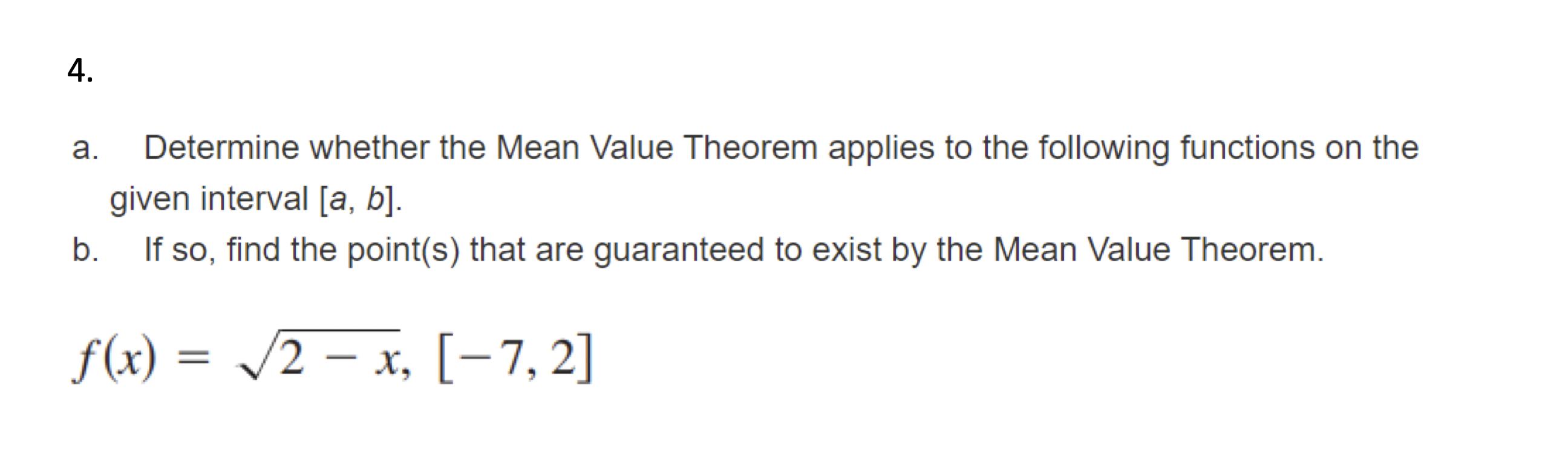 Solved a. Determine whether the Mean Value Theorem applies | Chegg.com