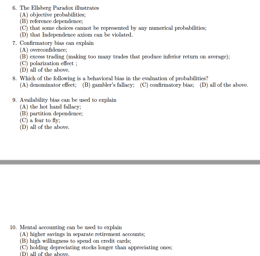 Solved 6. The Ellsberg Paradox illustrates (A) objective | Chegg.com