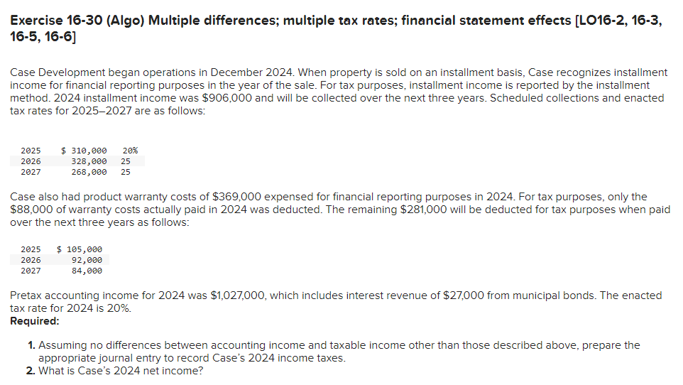 Solved Exercise 16-30 (Algo) Multiple differences; multiple | Chegg.com