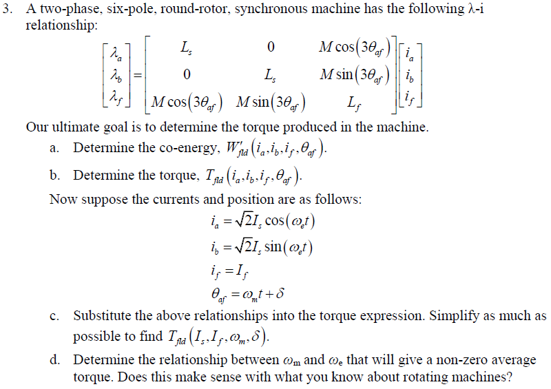 3. A two-phase, six-pole, round-rotor, synchronous | Chegg.com