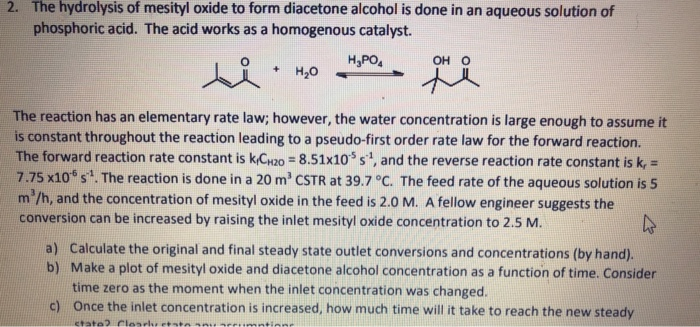 2. The hydrolysis of mesityl oxide to form diacetone | Chegg.com
