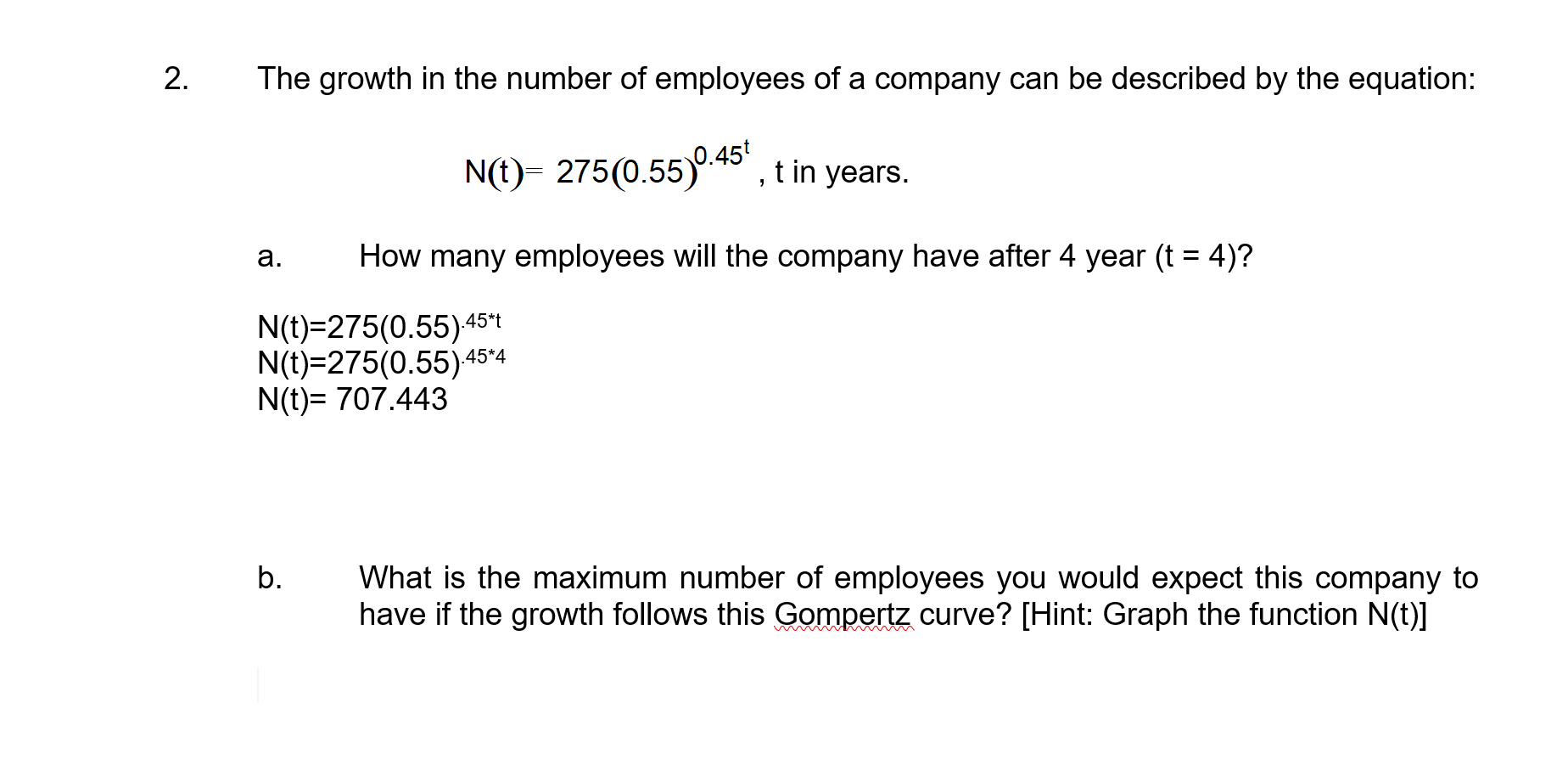 Solved 2. The growth in the number of employees of a company | Chegg.com