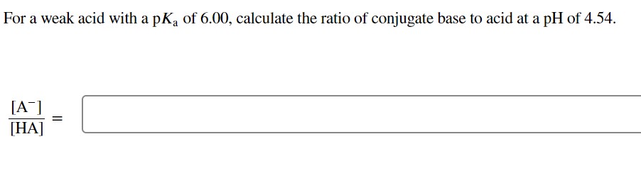 Solved For a weak acid with a pKa of 6.00 , calculate the | Chegg.com
