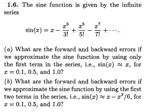 Solved 1.6. The sine function is given by the infinite | Chegg.com