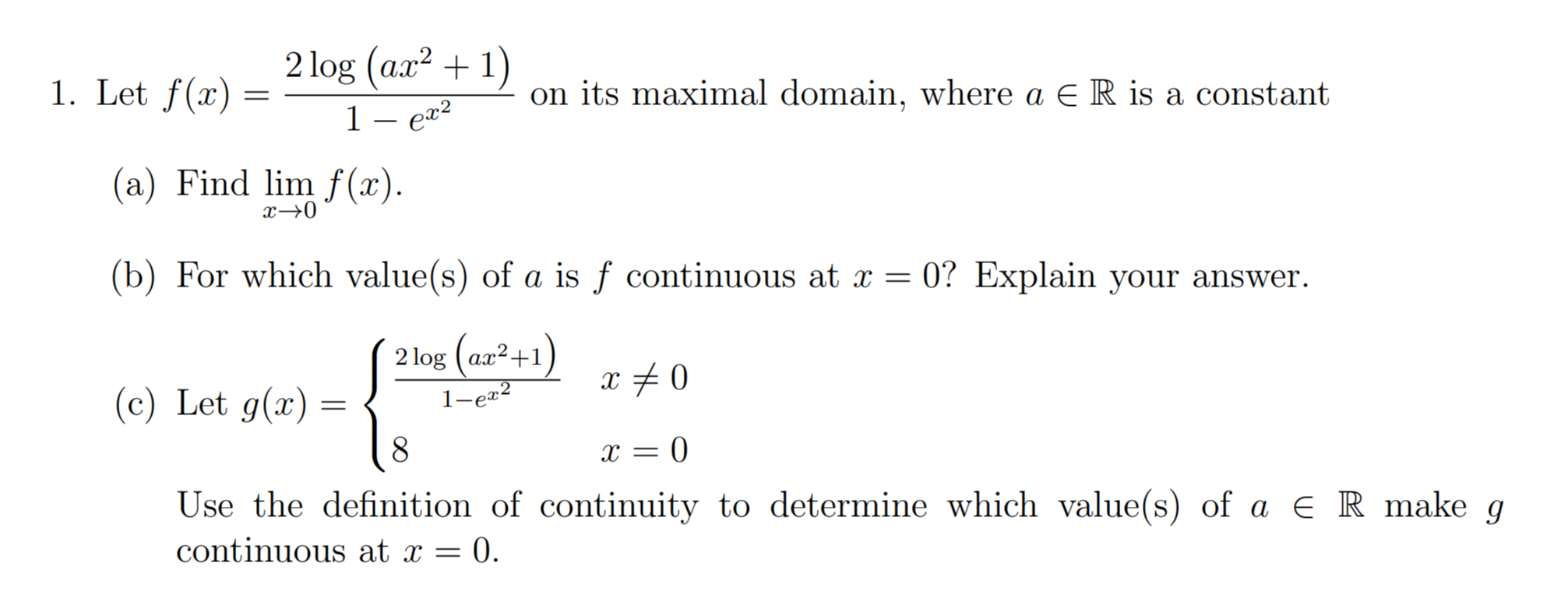 Solved 1. Let f(x)=1−ex22log(ax2+1) on its maximal domain, | Chegg.com