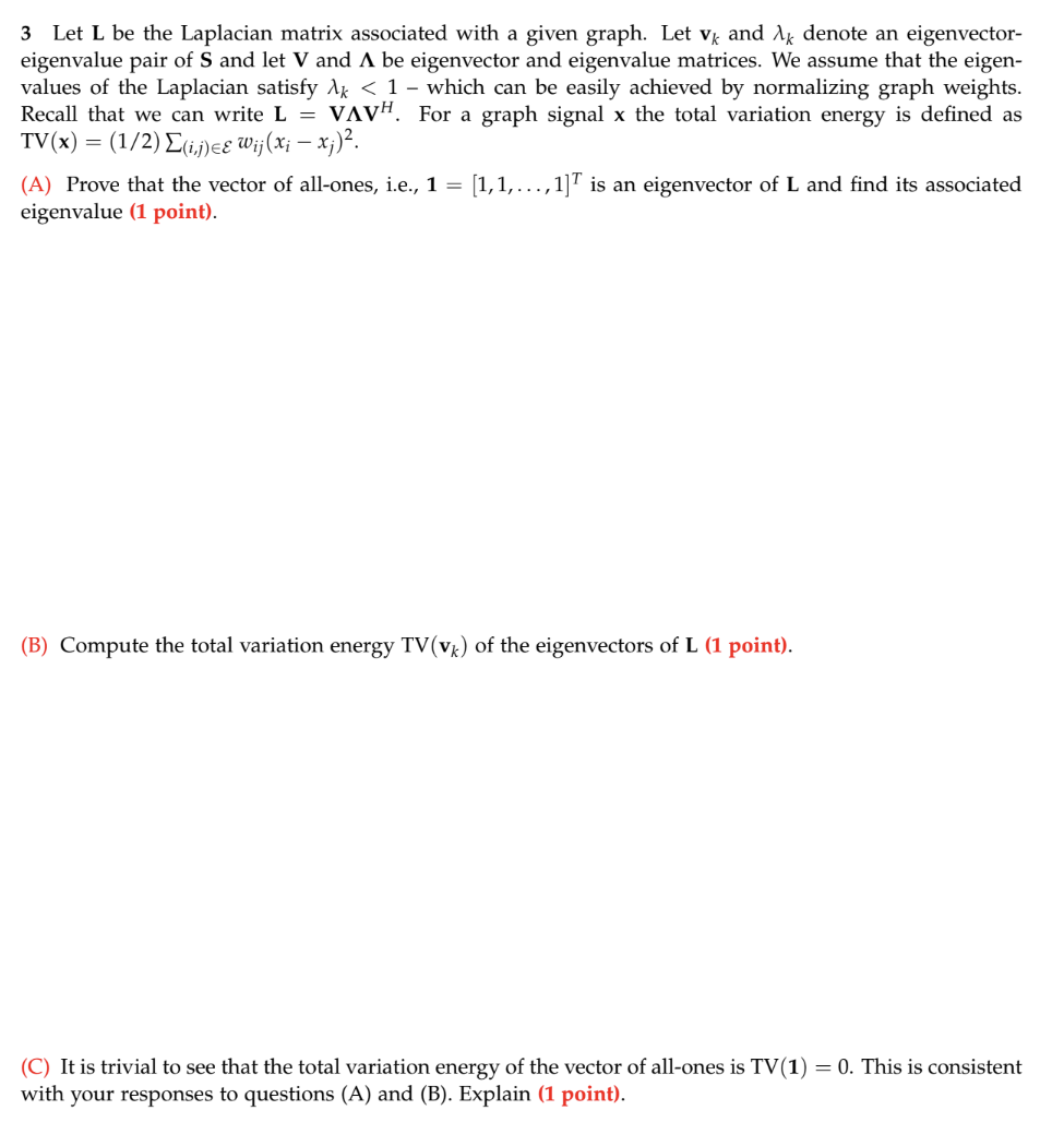 3 Let L be the Laplacian matrix associated with a | Chegg.com