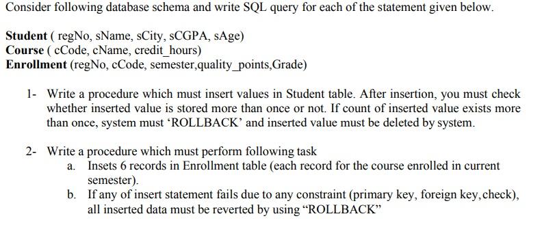 Solved Consider following database schema and write SQL | Chegg.com