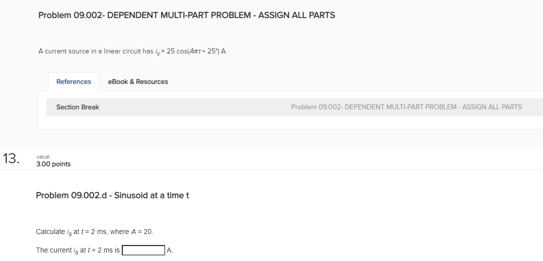 Solved Problem 09.002- DEPENDENT MULTI-PART PROBLEM - ASSIGN | Chegg.com