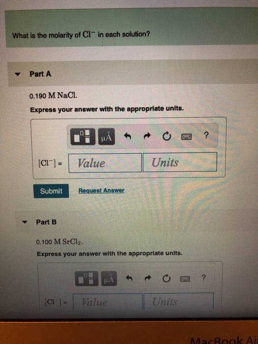 Solved What is the molarity of Cl in each solution? v Part A | Chegg.com