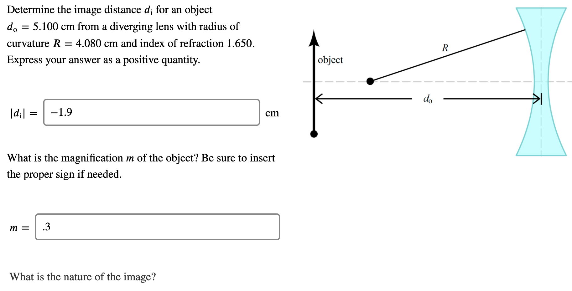 Solved Determine the image distance d; for an object do = | Chegg.com