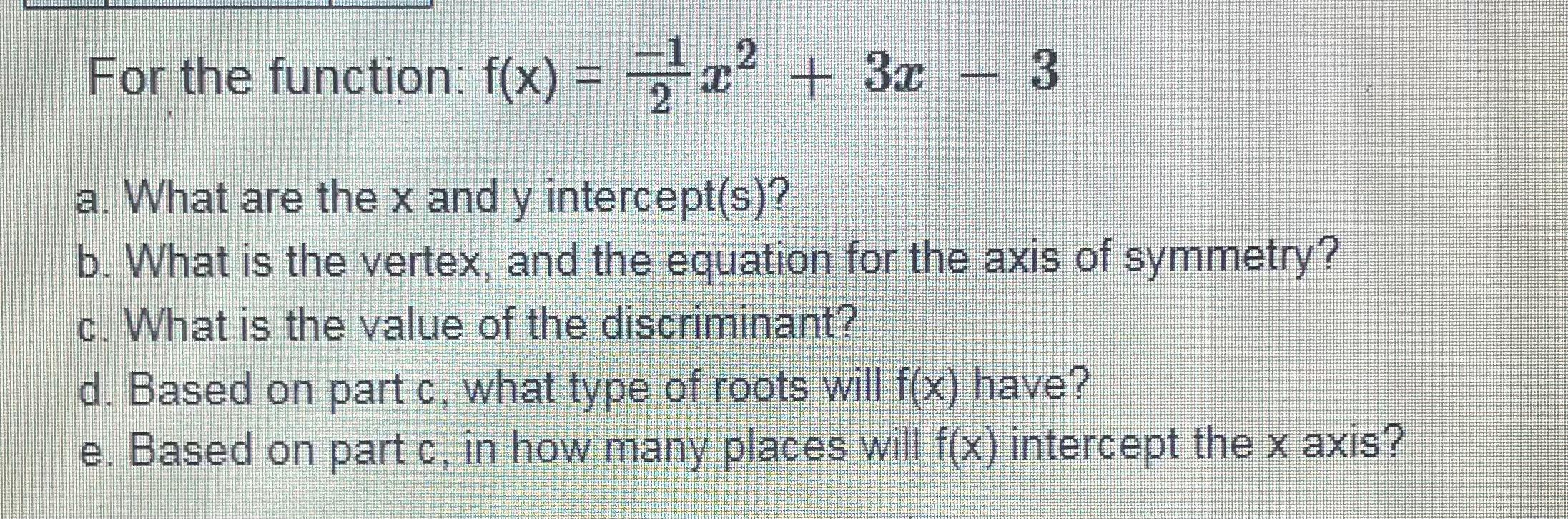 Solved For The Function F X 2−1x2 3x−3 A What Are The X