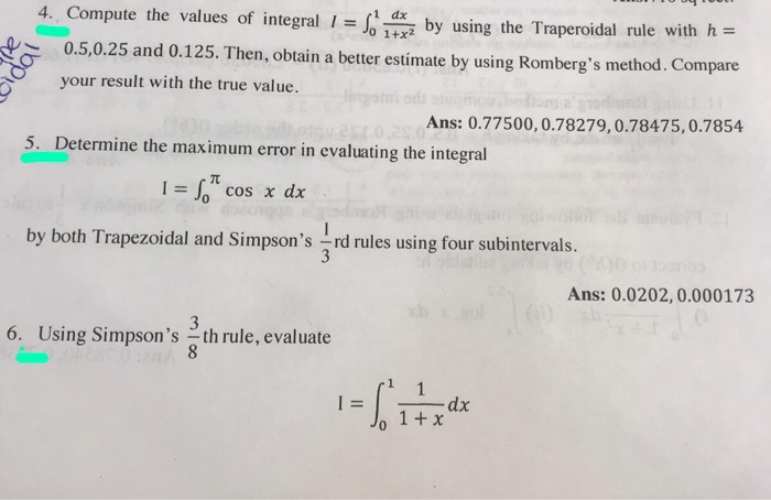 Solved 4 Compute the values of integral 1 1 dx by using the | Chegg.com