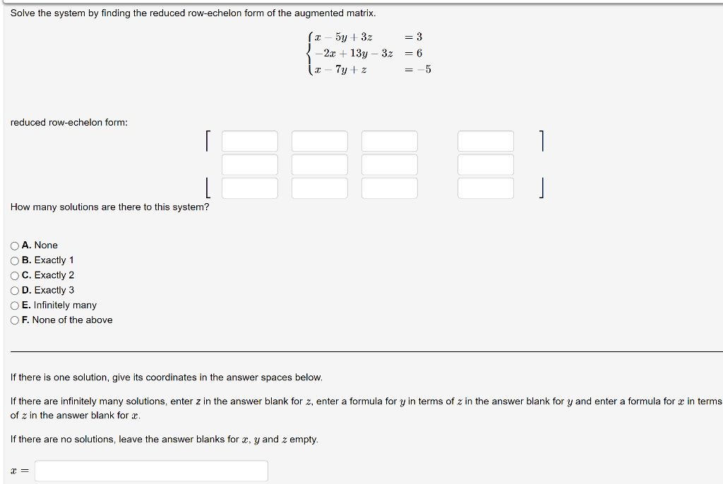 Solved Solve the system by finding the reduced row-echelon | Chegg.com