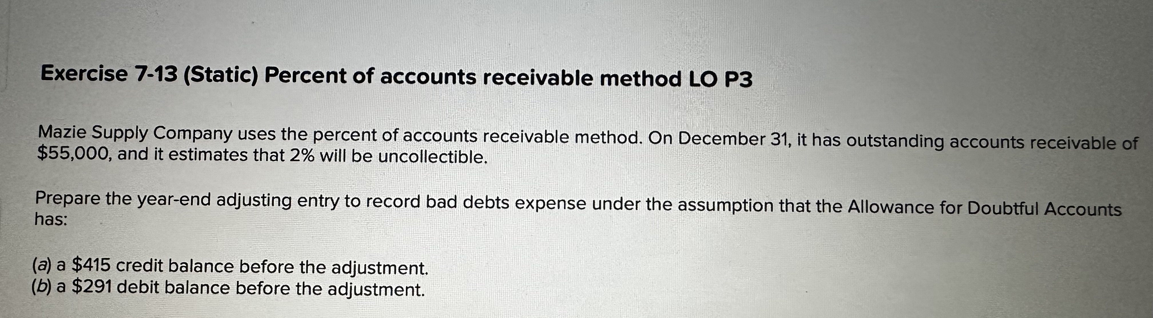 Solved Exercise 7-13 (Static) ﻿Percent of accounts | Chegg.com