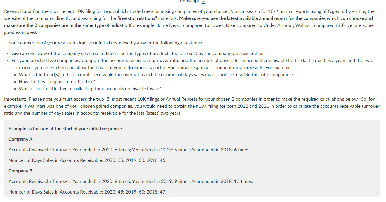 Solved Research and find the most recent 10K filing for two | Chegg.com