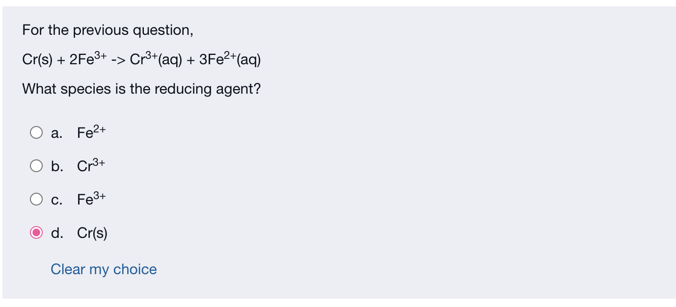 Solved For the previous question, Cr(s) + 2Fe3+ -> Cr3+(aq) | Chegg.com