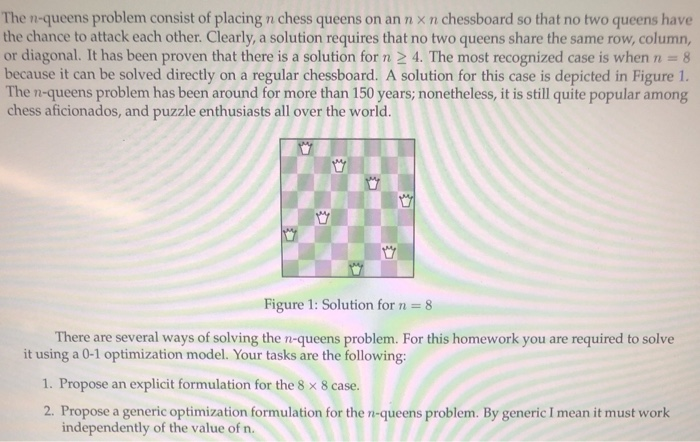 Solved The n-queens problem consist of placing n chess | Chegg.com