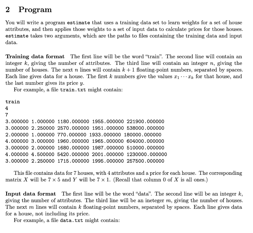 Solved 2 Program You Will Write A Program Estimate That Uses 1879
