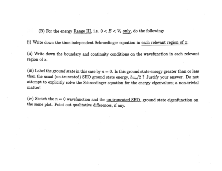 Solved Consider a "truncated" ID simple harmonic oscillator | Chegg.com