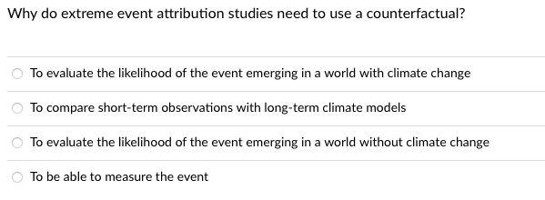 Solved Why do extreme event attribution studies need to use | Chegg.com