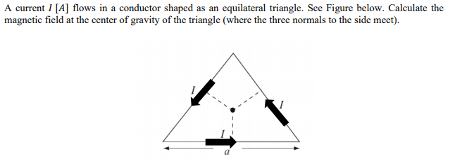 Solved A current 1 [A] flows in a conductor shaped as an | Chegg.com