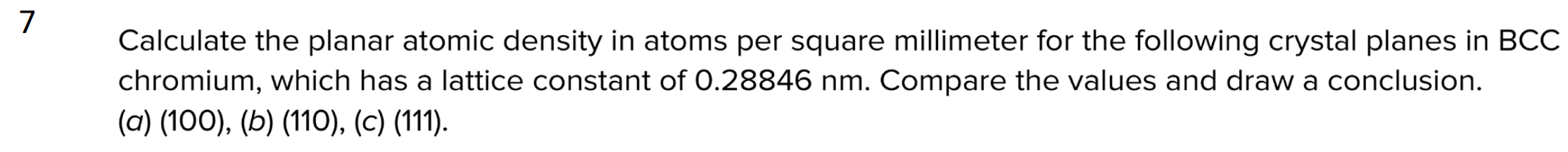 Solved Calculate The Planar Atomic Density In Atoms Per