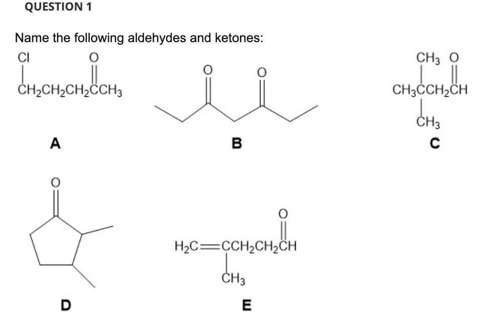 Solved Name the following aldehydes and ketones: | Chegg.com