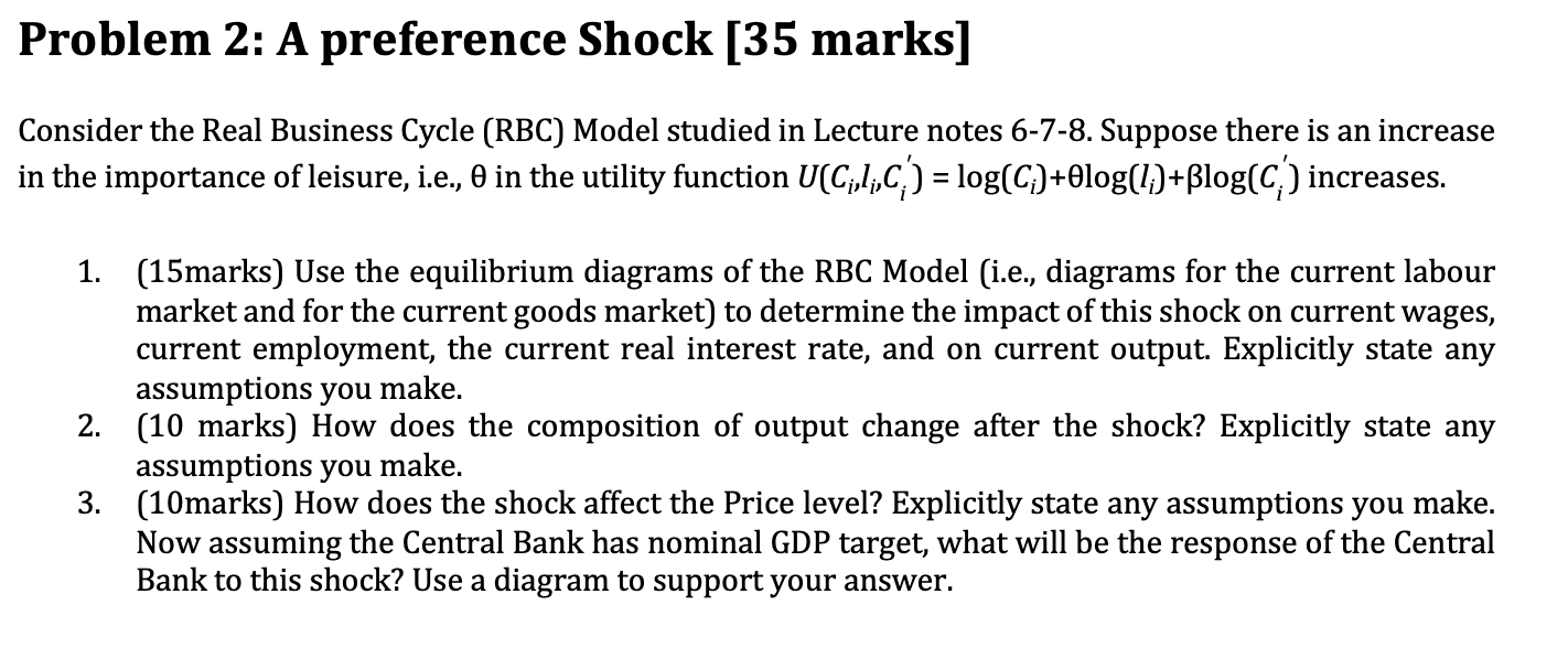Solved Consider the Real Business Cycle (RBC) Model studied | Chegg.com