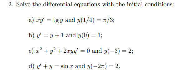 Solved 2. Solve the differential equations with the initial | Chegg.com