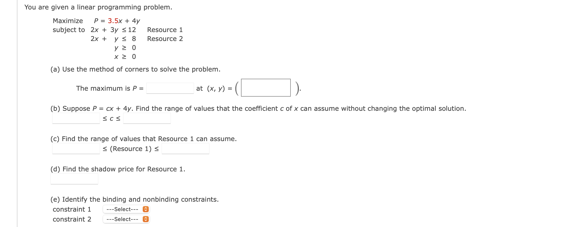 Solved You are given a linear programming problem. Minimize | Chegg.com