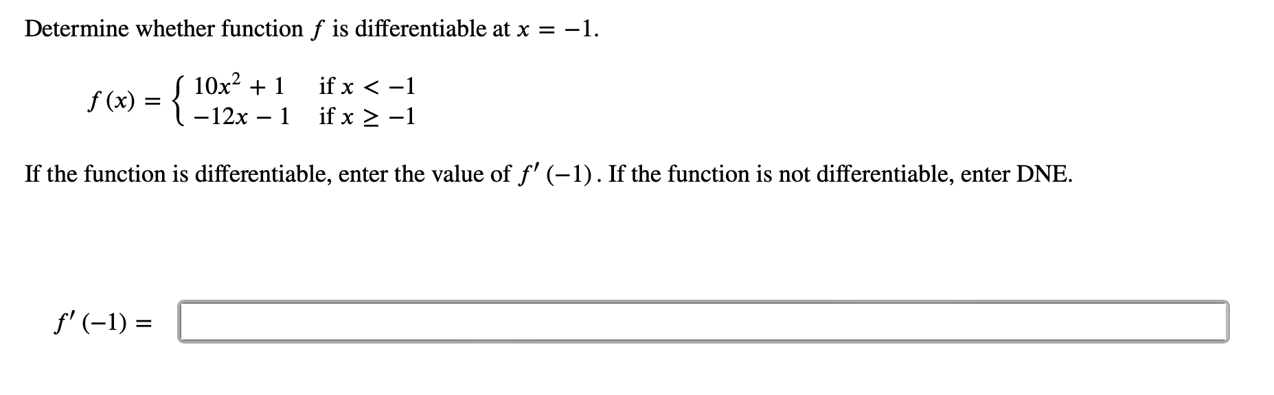 Solved Determine whether function f is differentiable at | Chegg.com