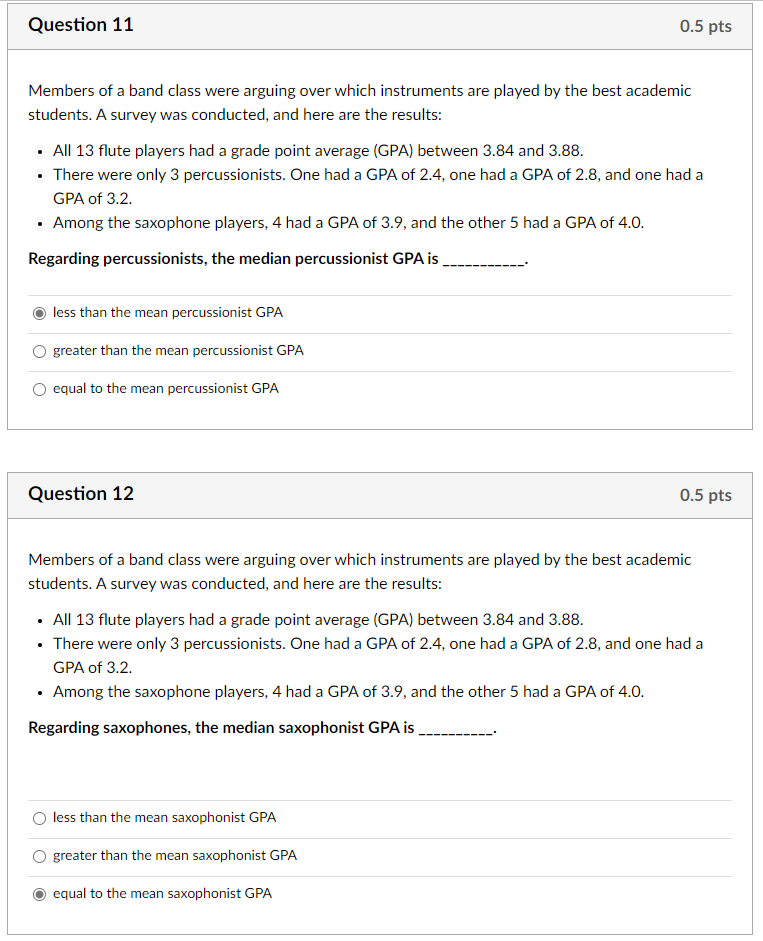 Solved Members of a band class were arguing over which | Chegg.com