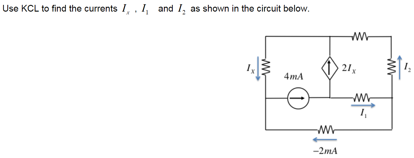 Solved Use KCL to find the currents Ix , I and I, as shown | Chegg.com