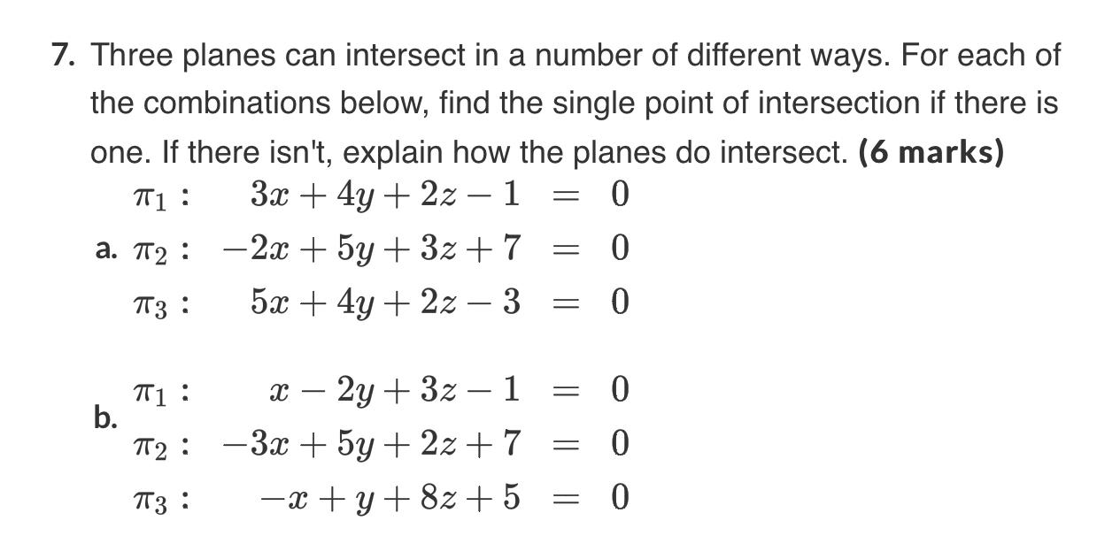 Solved 7. Three planes can intersect in a number of | Chegg.com