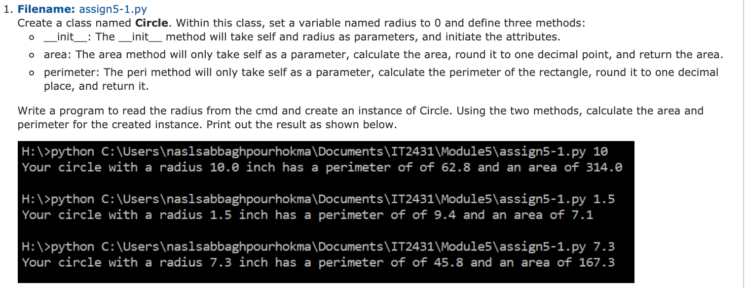 Solved 1. Filename: assign5-1.py Create a class named | Chegg.com Solved 1. Filename: assign5-1.py Create a class named | Chegg.com