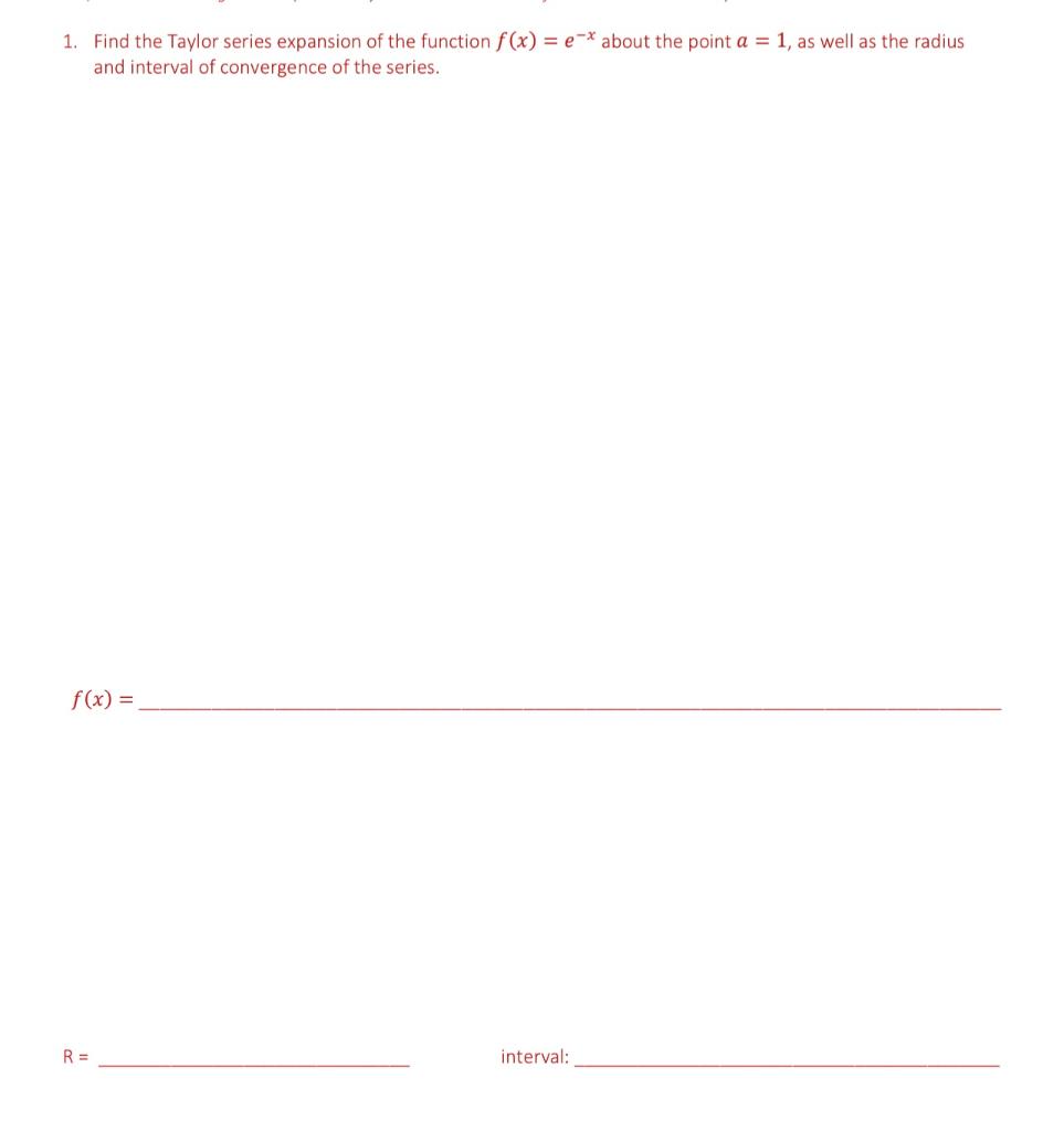 Solved 1. Find the Taylor series expansion of the function | Chegg.com