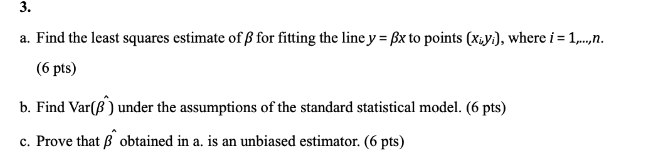 Solved a. Find the least squares estimate of β for fitting | Chegg.com