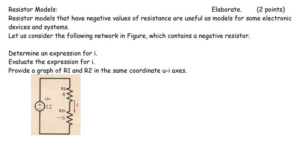 Solved Resistor Models: Elaborate. (2 points) Resistor | Chegg.com