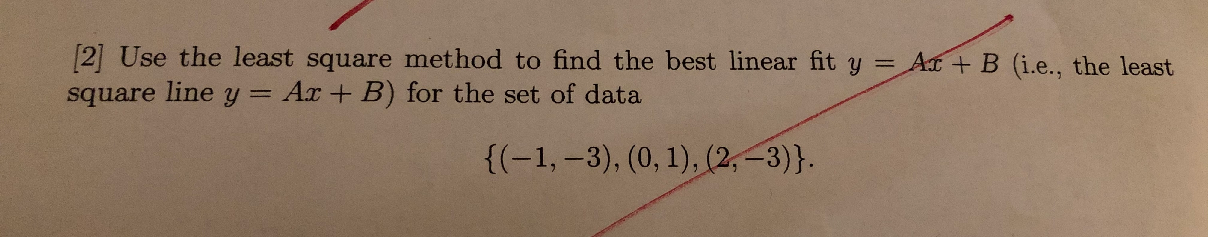 Solved 2] Use the least square method to find the best | Chegg.com