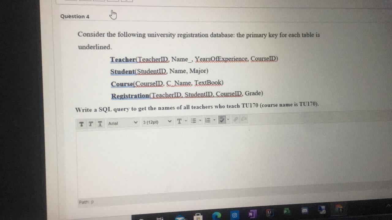 Solved Question 4 Consider the following university | Chegg.com