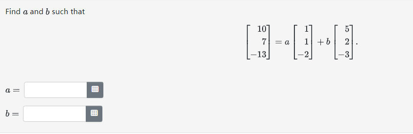 Solved Find a and b such that | Chegg.com