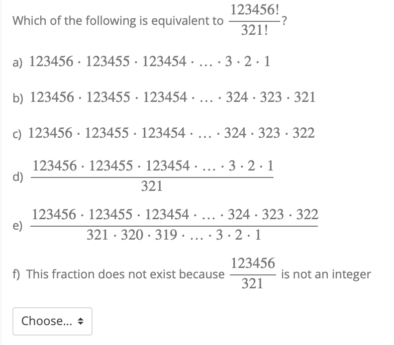 Solved 123456 321! Which of the following is equivalent to | Chegg.com