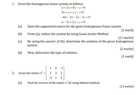 Solved 1. Given the homogenous linear system as follows: | Chegg.com