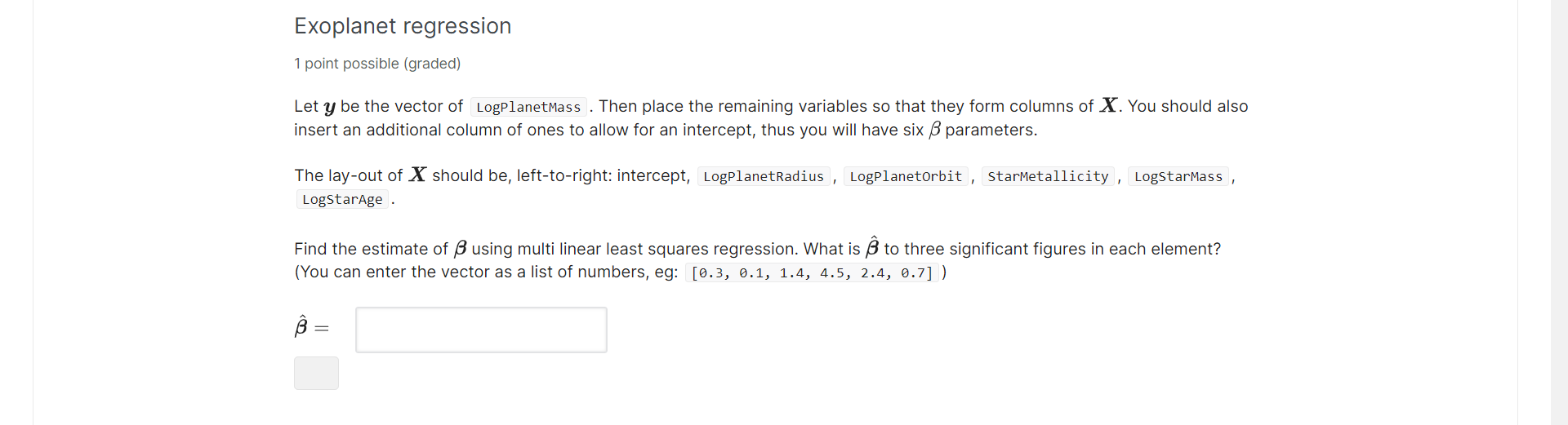 Solved Exoplanet regression 1 point possible (graded) Let y | Chegg.com