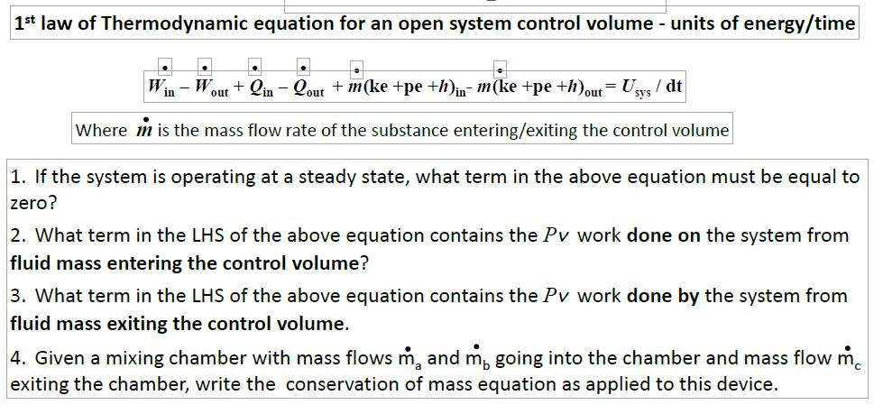 Solved 1st law of Thermodynamic equation for an open system | Chegg.com