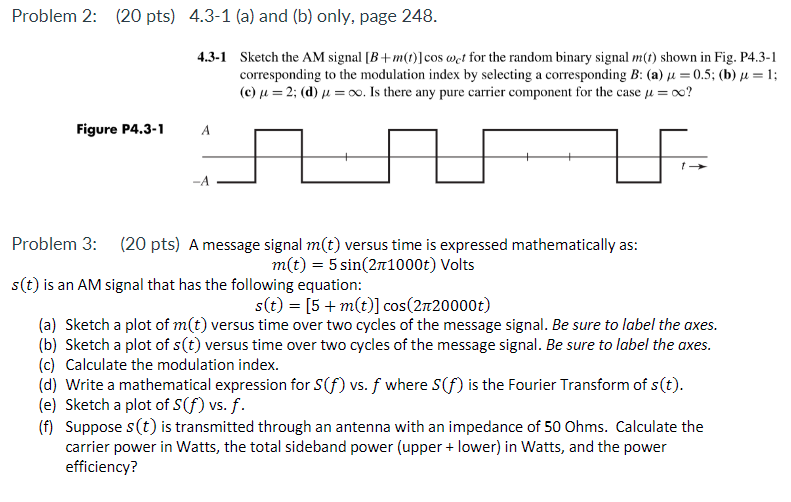 Solved Problem 2: (20 pts) 4.3−1 (a) and (b) only, page 248. | Chegg.com
