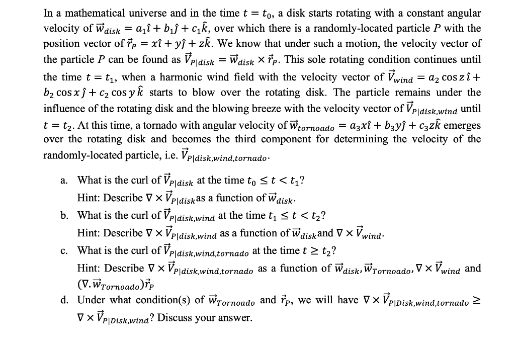 Solved The disk is centered at the origin of the universe. | Chegg.com