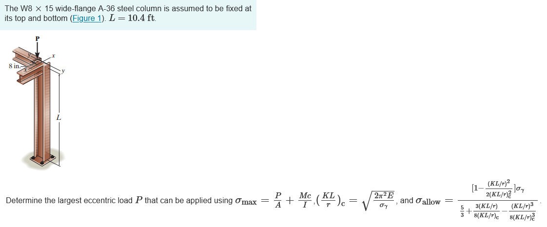 Solved The W8 X 15 wide-flange A-36 steel column is assumed | Chegg.com