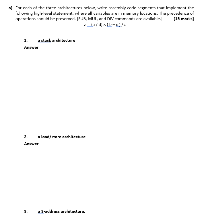 Solved a) ﻿For each of the three architectures below, write | Chegg.com